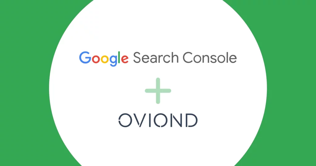 Google Search Console Digital Marketing Reporting - Oviond