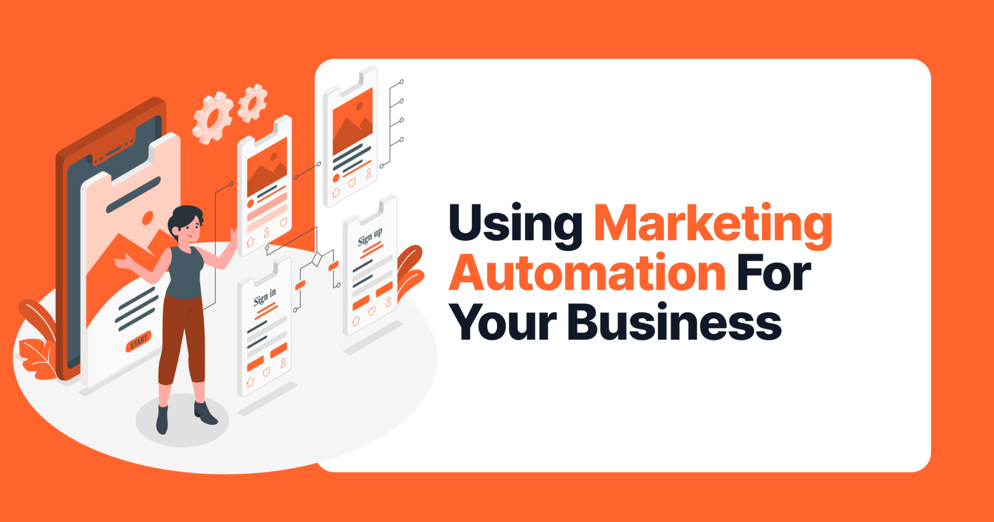Using Marketing Automation For Your Business - Oviond