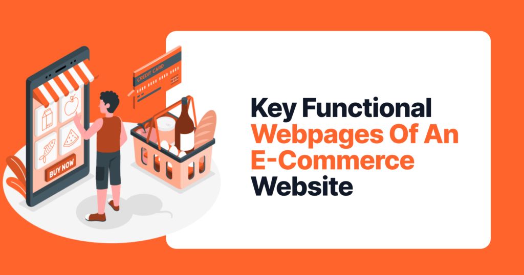 Key Functional Webpages Of An E-commerce Website | Oviond