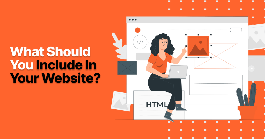 What Should You Include In Your Website - Oviond